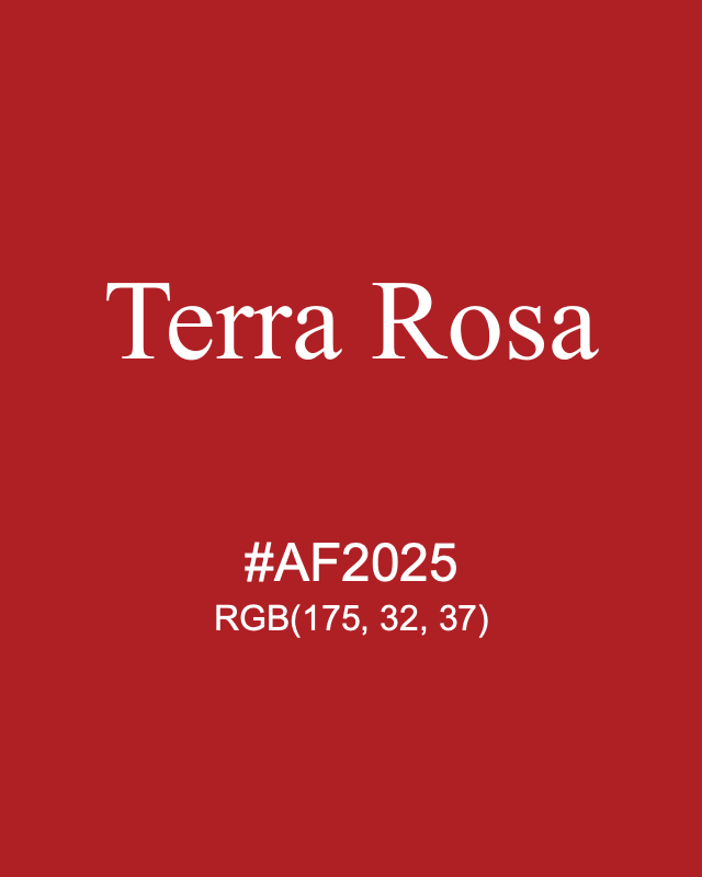 Terra Rosa AF2025 RGB 175 32 37 Color Term